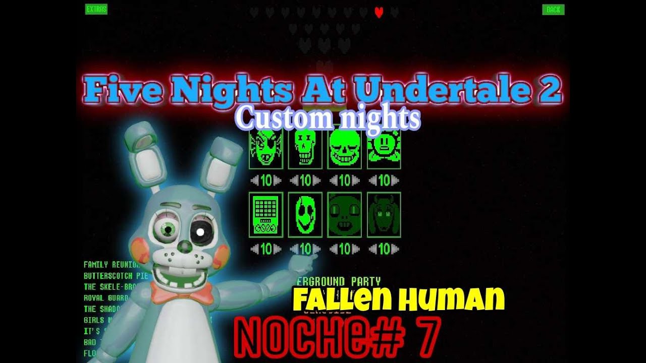(Five Nights At undertale 2)Noche# 7 Custom Nights de Fallen Human y ...