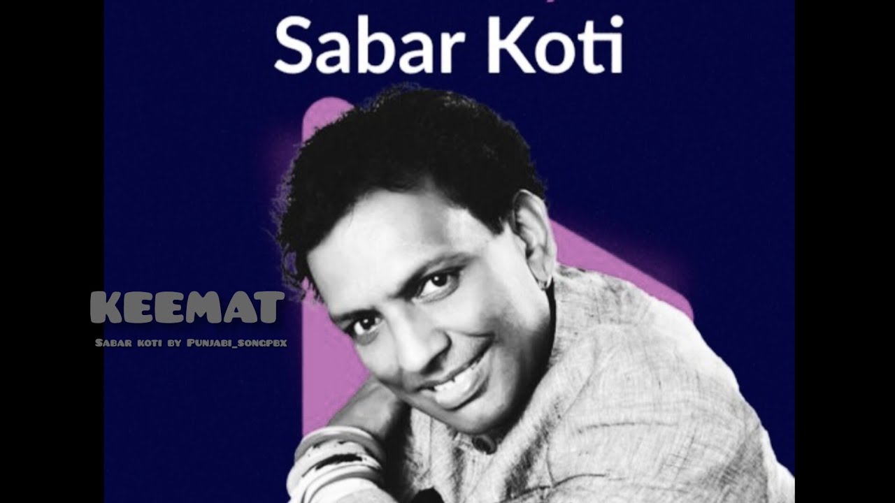 keemat |Sabar Koti | full (remix) by Punjabi music | new Punjabi song ...