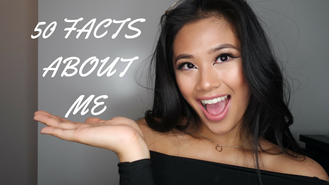 50 FACTS ABOUT ME || Ling.kt - YouTube