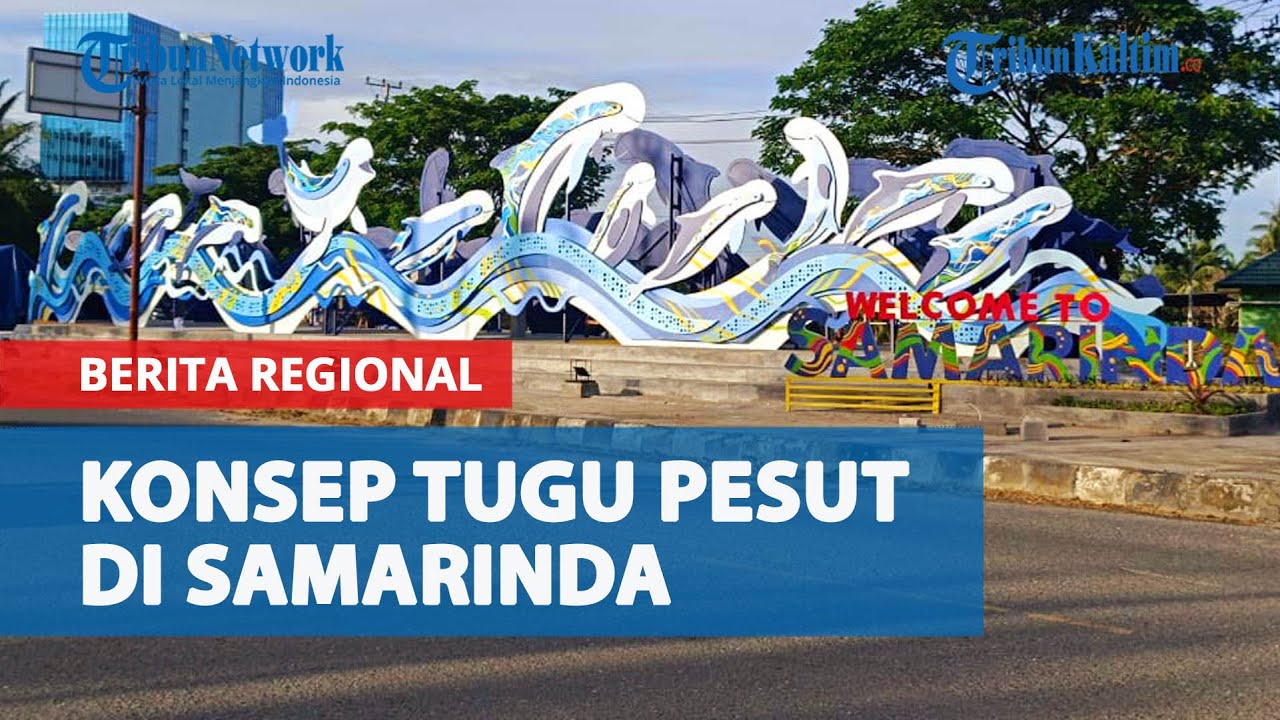 Habiskan Anggaran Rp 1,8 Miliar, Ini Konsep Tugu Pesut di Jembatan ...