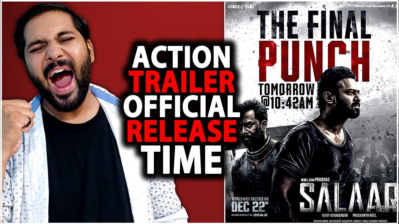 Salaar Action Trailer Official Release Time | Salaar Advance Booking ...