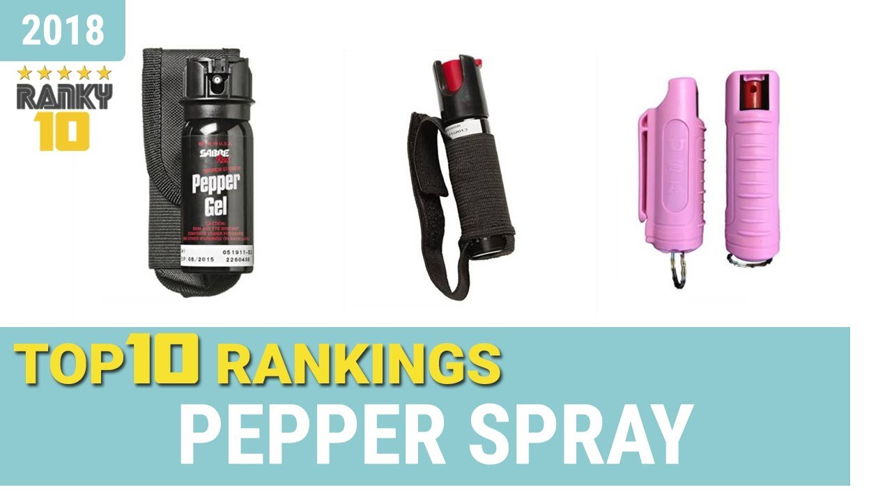 Best Pepper Spray Top 10 Rankings, Review 2018 & Buying Guide - YouTube