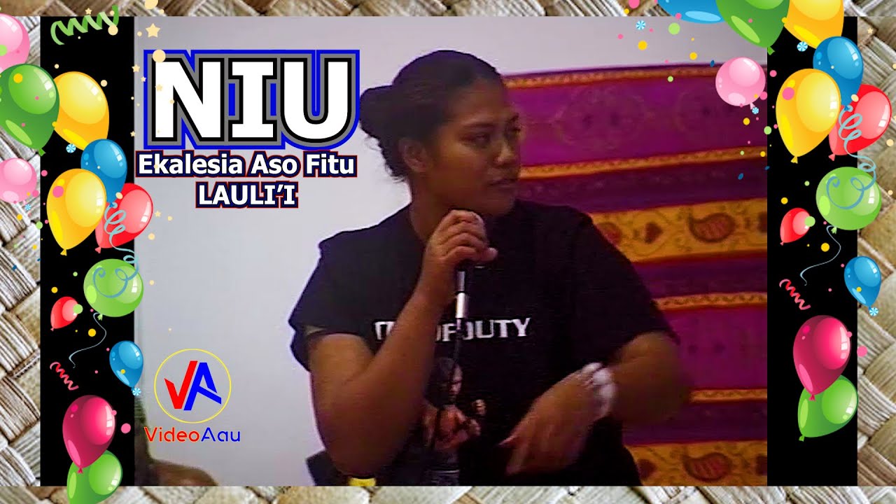 Ekalesia Aso Fitu - LAULI'I : NIU - YouTube