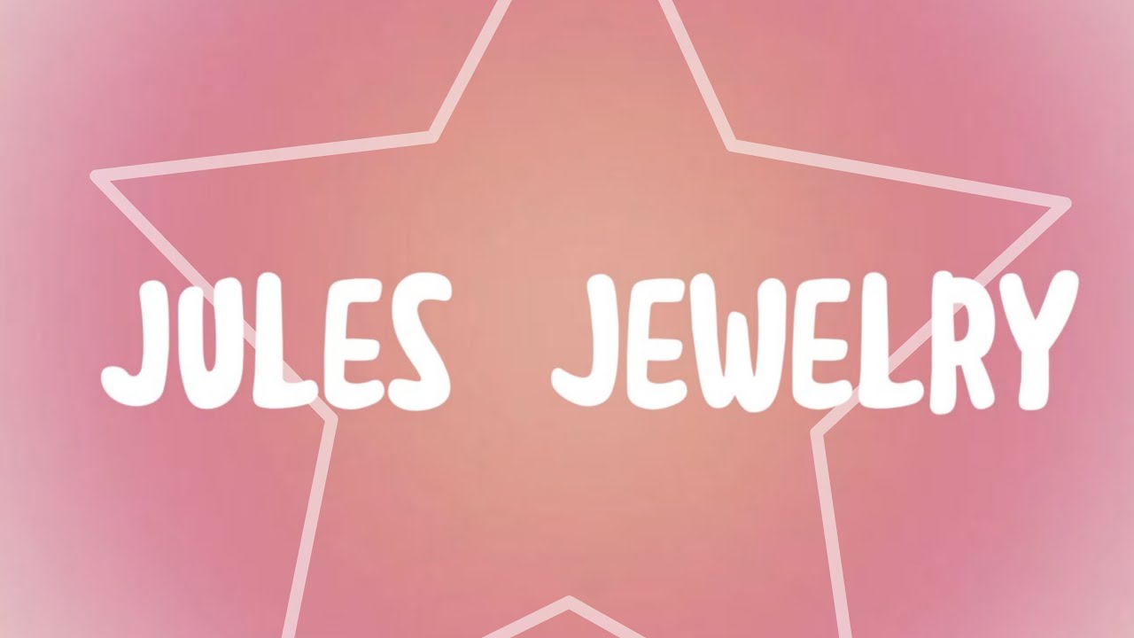 Jules Jewelry is live! - YouTube