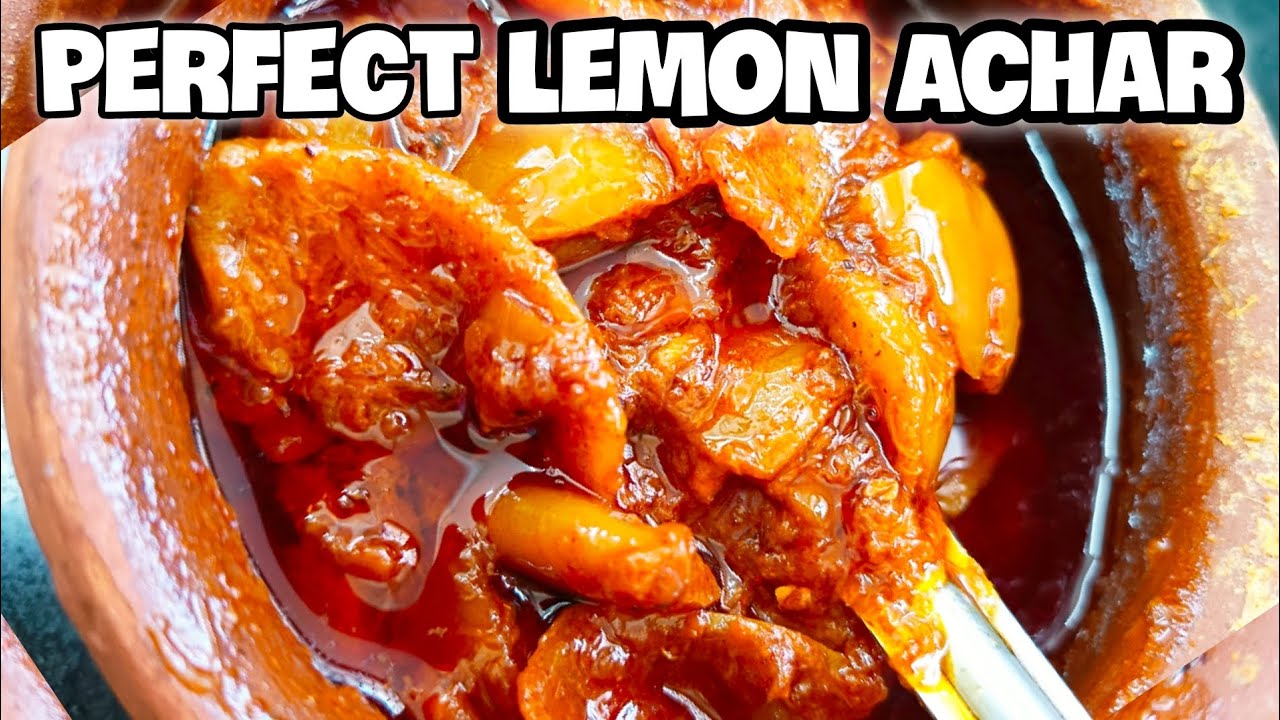 Perfect Lemon Achar Recipe || South Indian Lemon Pickle Recipe || How ...