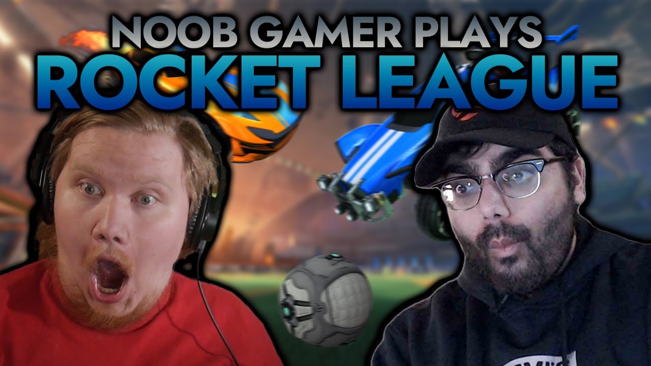 NOOB GAMER PLAYS ROCKET LEAGUE!!! - YouTube