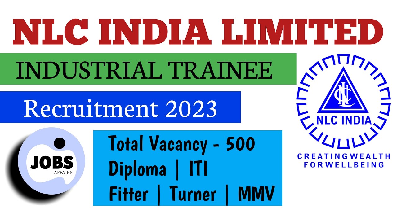 NLC India Limited Recruitment 2023 | NLC Recruitment 2023| NLC Recruitment - YouTube