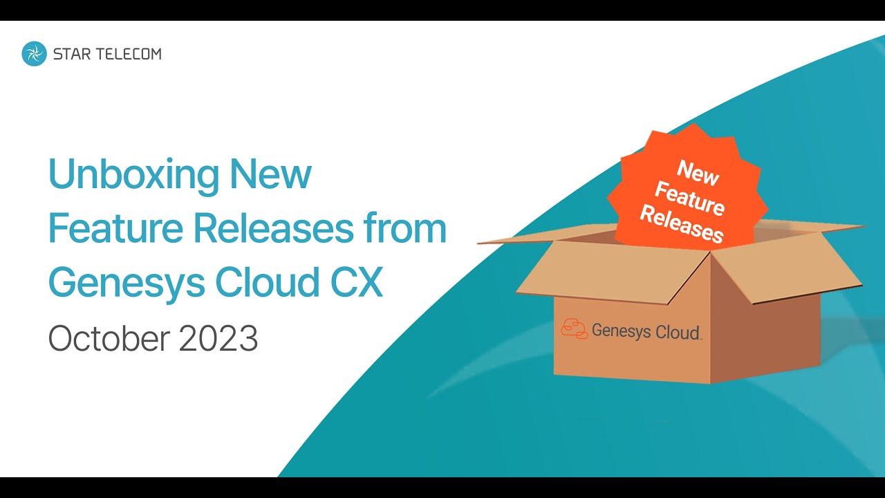 October 2023 - New Feature Releases For Genesys Cloud CX! - YouTube