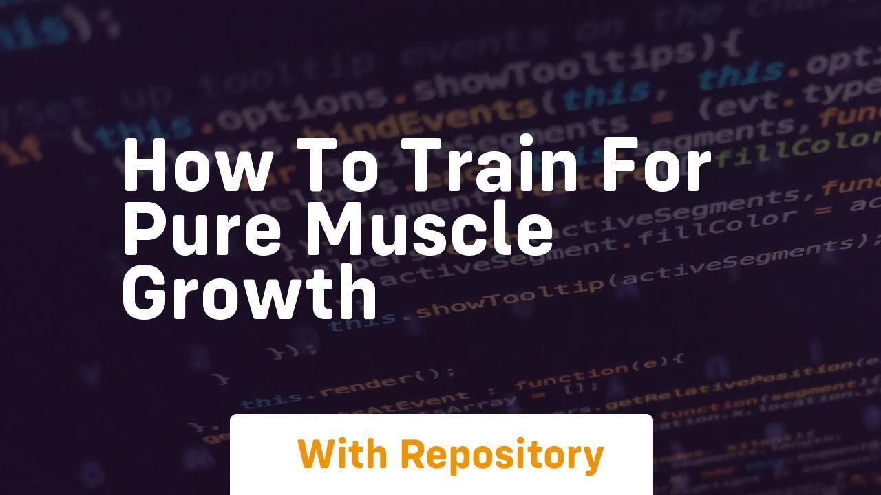 How to train for pure muscle growth - YouTube