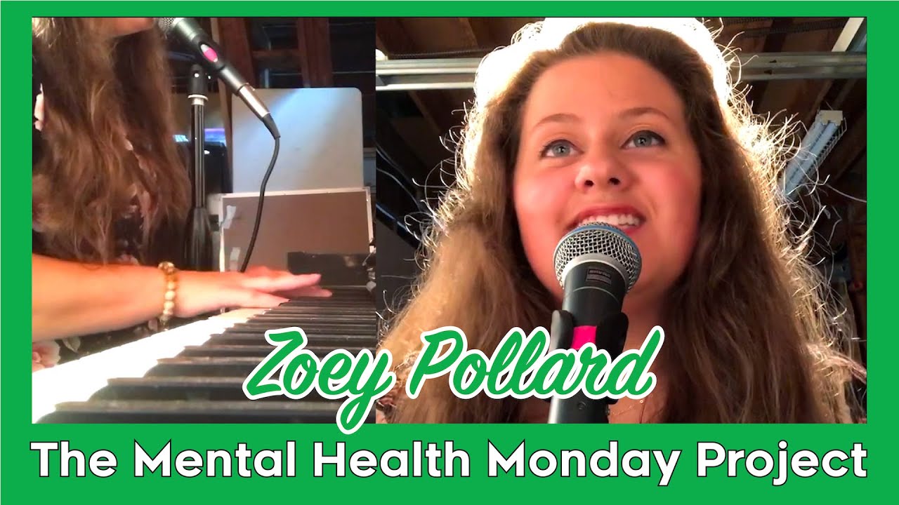 The Mental Health Monday Project featuring Zoey Pollard - YouTube