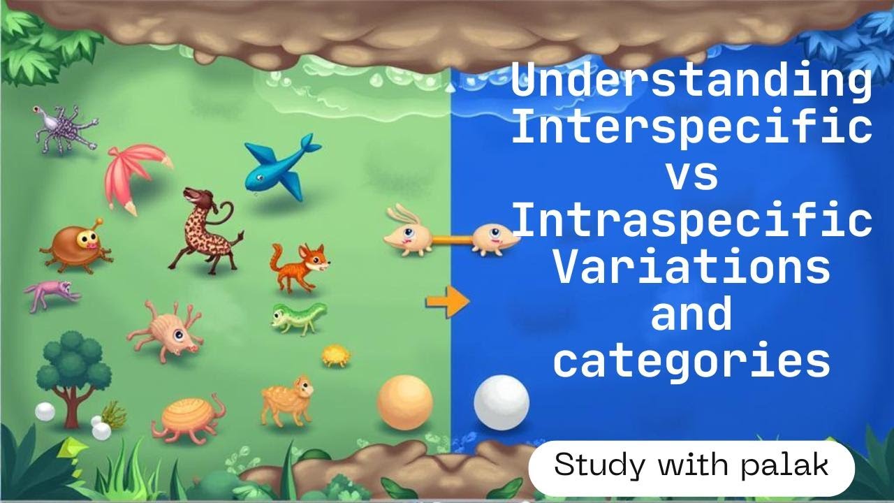 INTERSPECIFIC AND INTRASPECIFIC CATEGORIES, VARIATIONS AND IMPORTANCE ...