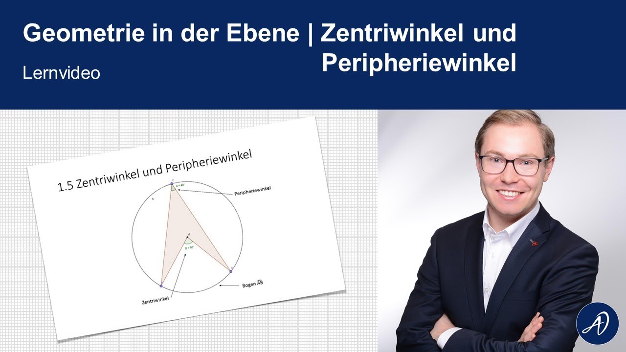 Geometrie in der Ebene | Zentriwinkel und Peripheriewinkel - YouTube