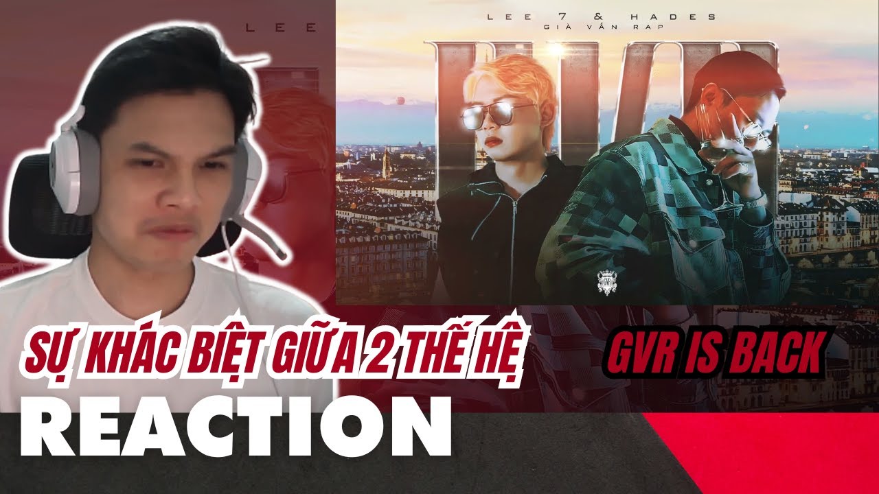 [Reaction] Điên Cuồng 2 - Lee7 x Hades GVR 2024 | Sự Kết Hợp Hoàn Hảo ...