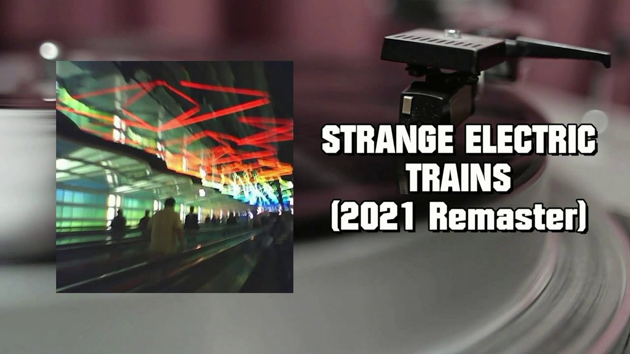 Strange Electric Trains - YouTube