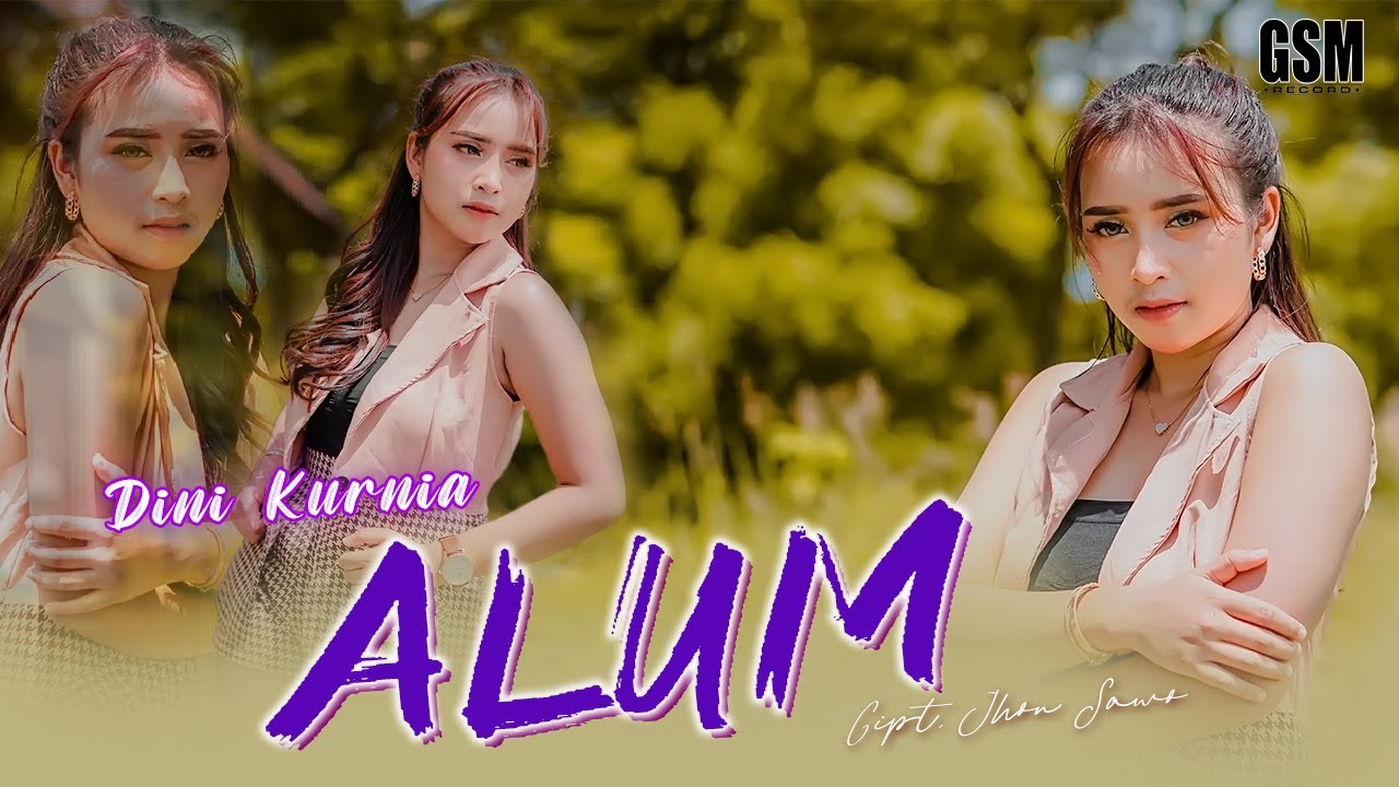 Dj Alum - Dini Kurnia I Official Music Video - YouTube