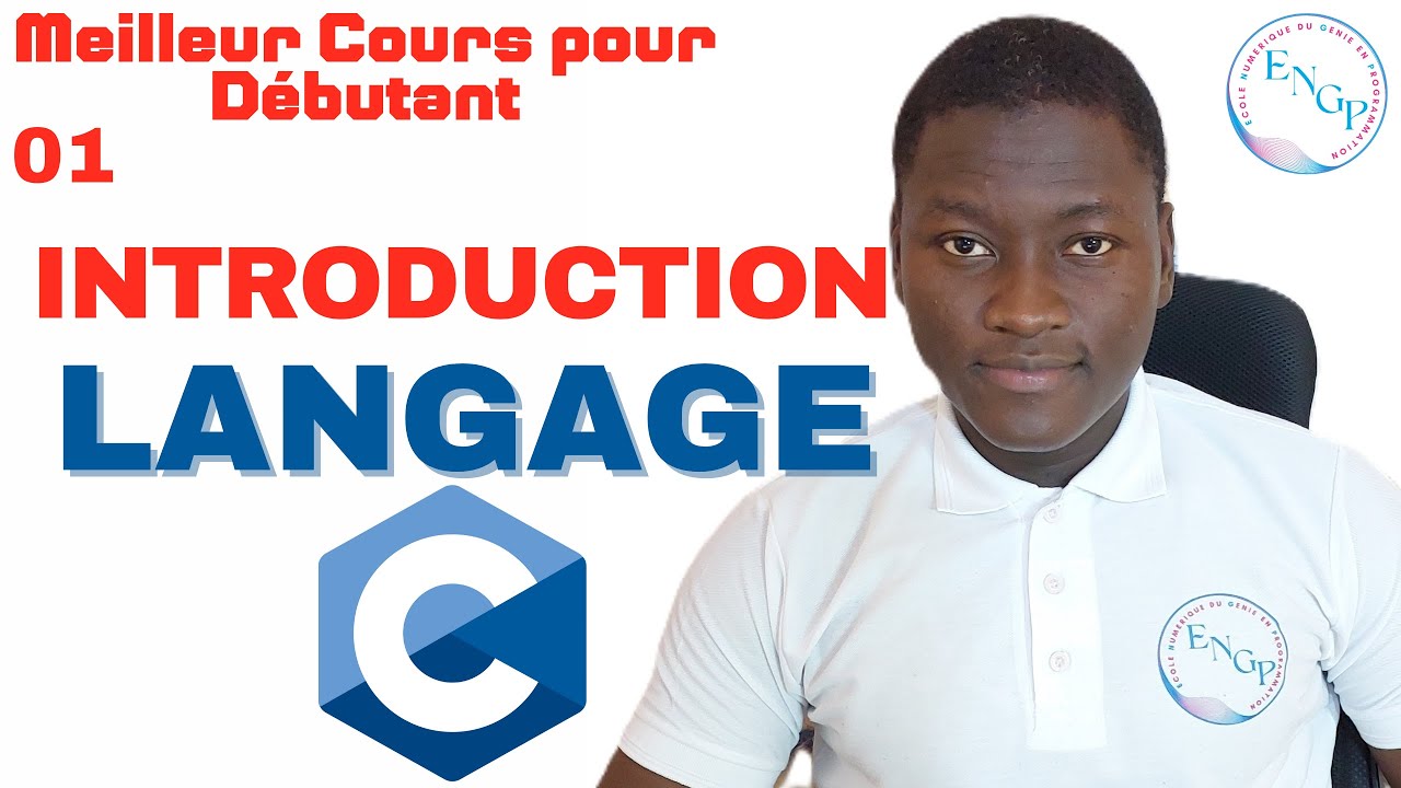Langage C - Chapitre 01 : Introduction - Installation - Premier ...