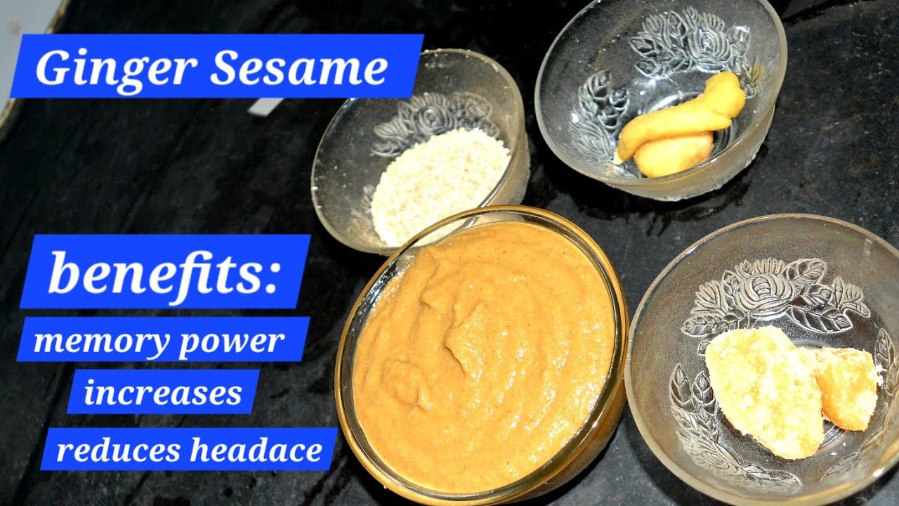 Eating a spoon of ginger sesame daily is healthy benefits:increases ...