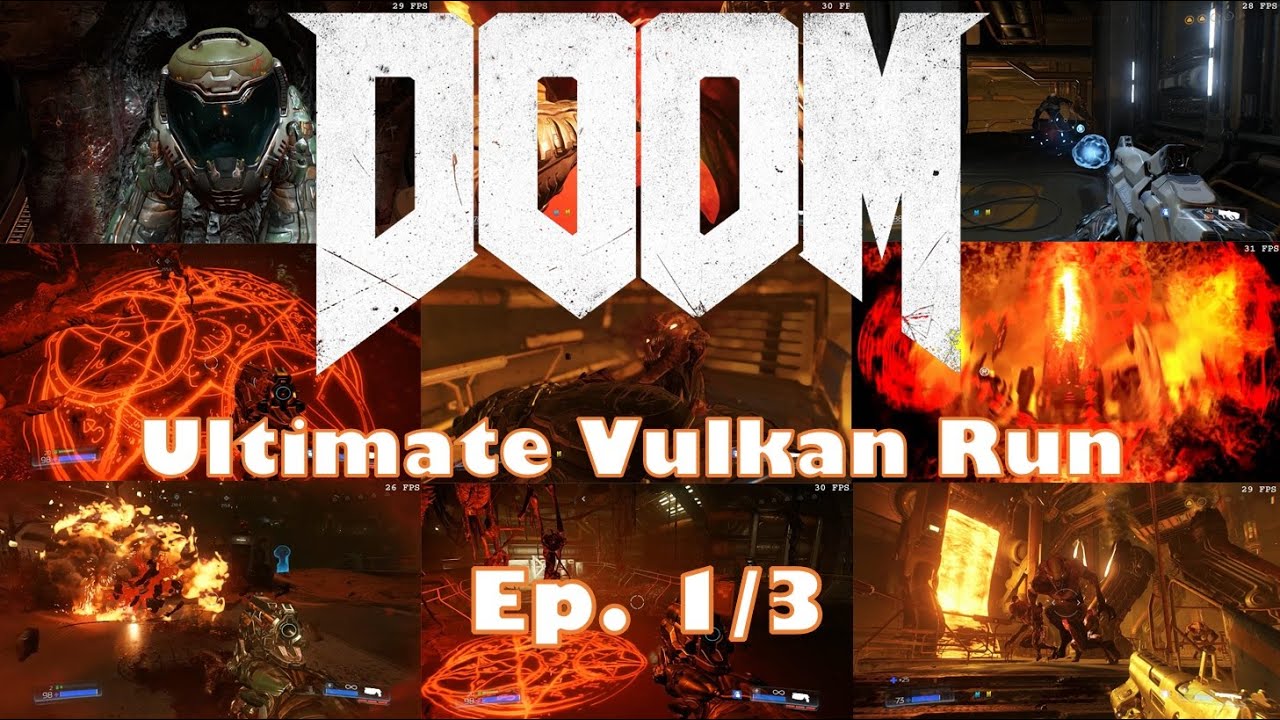 Doom - The Ultimate Vulkan Api Run | Ep.1. - YouTube