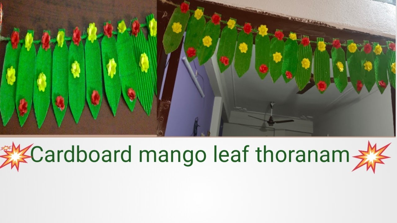#How to make a cardboard mamidi thoranam # diy mango leaf thoranam # ...
