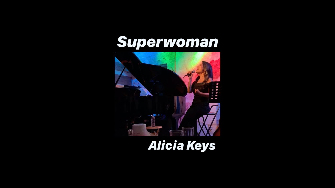 Alicia Keys-Superwoman (Cover by Wakasa and Lika) - YouTube