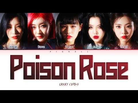 CRAXY Poison Rose (Color Coded Lyrics) - YouTube