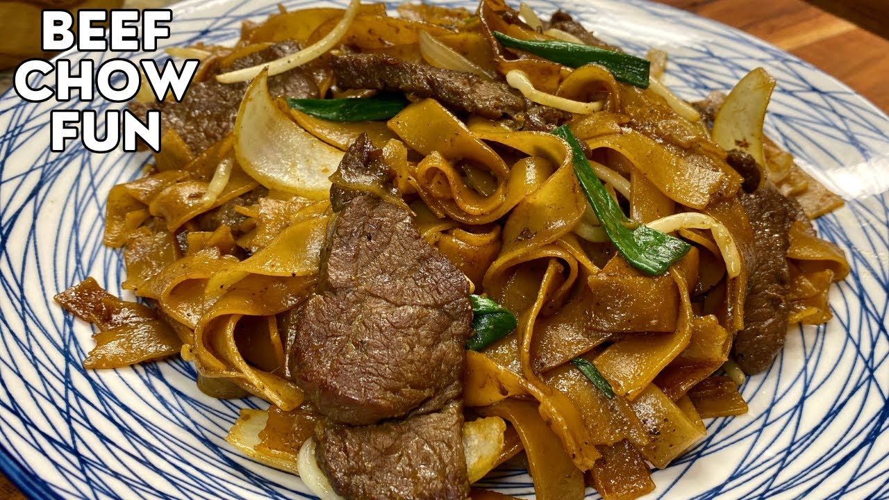 Beef Chow Fun | Chinese Beef Chow Fun Recipe - YouTube