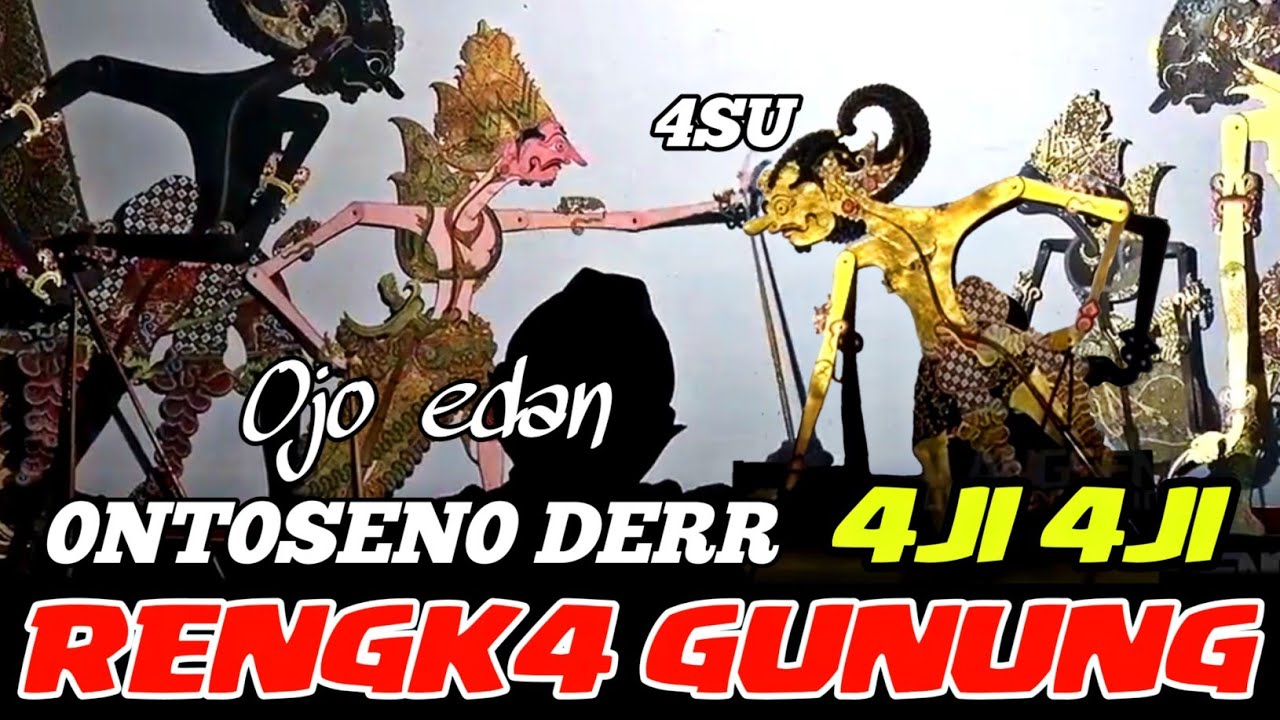 Ontoseno semremet ngetokne aji aji rengkah gunung - YouTube