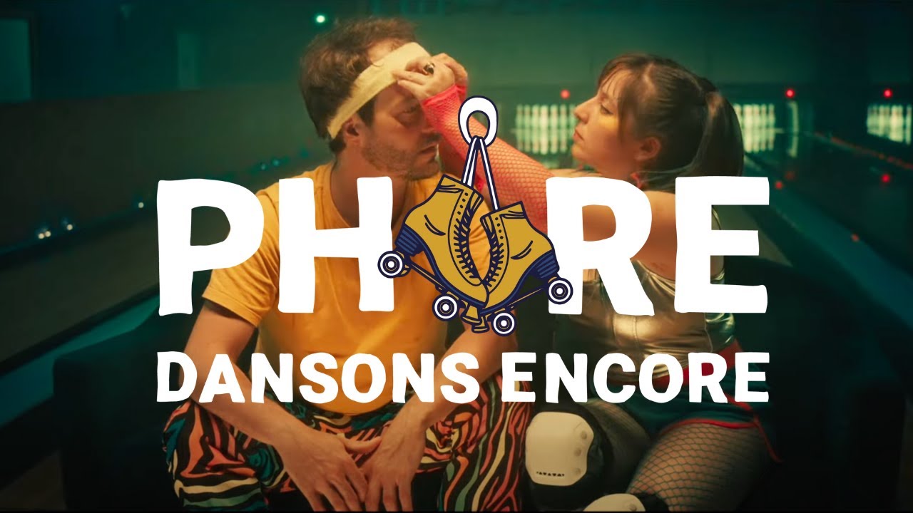 PHÅRE - Dansons encore - YouTube