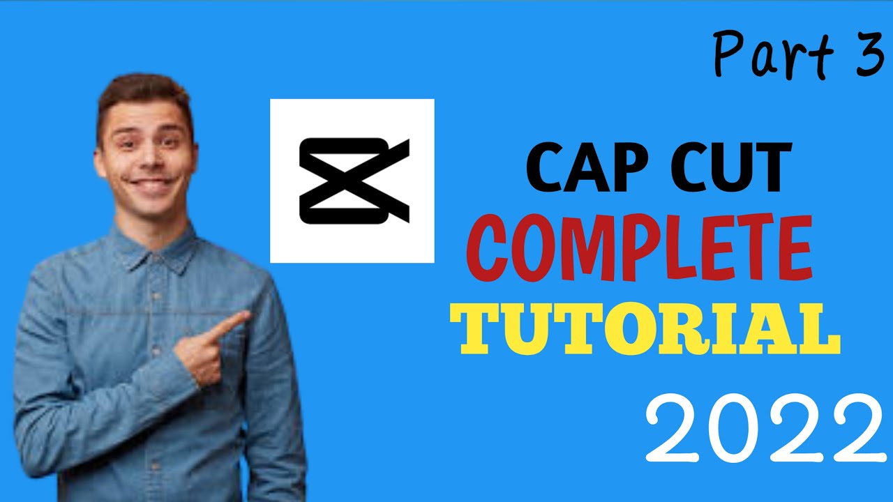 Cap Cut Complete Tutorial 2022 | Cap Cut Tutorial hindi/ urdu | video ...