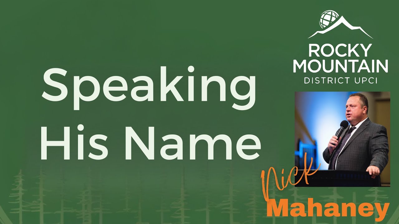 RMD Family Camp 2025 06/17/2025 Nick Mahaney "Speaking His Name" - YouTube