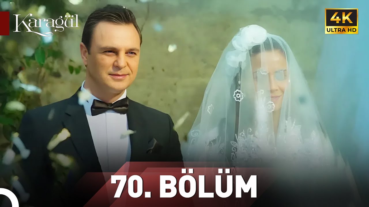 Karagül 70.Bölüm | Ultra HD 4K - YouTube