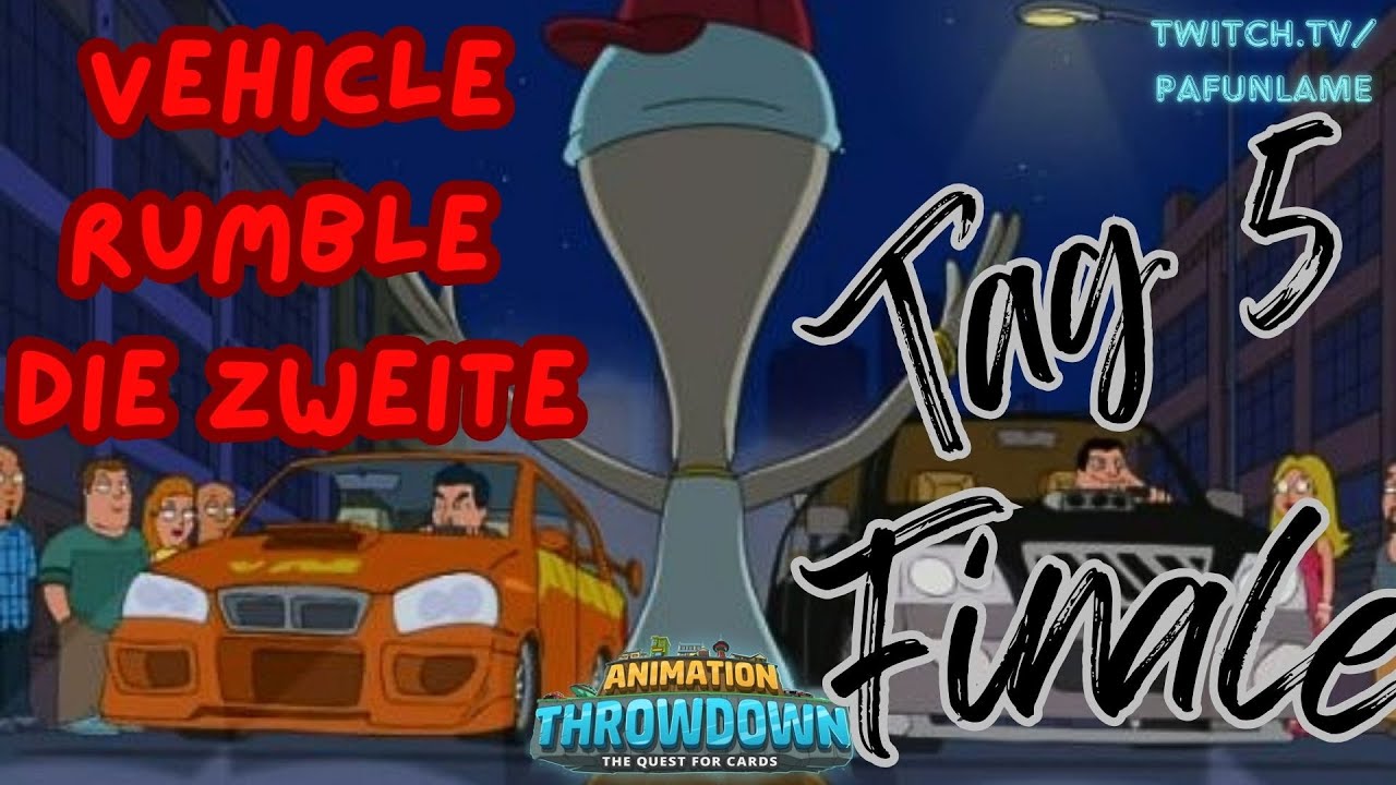 FINALE VEHICLE RUMBLE 2.0 TAG 5 - vs. (#41) German Pub - Perfekte Runde? | Animation Throwdown ...