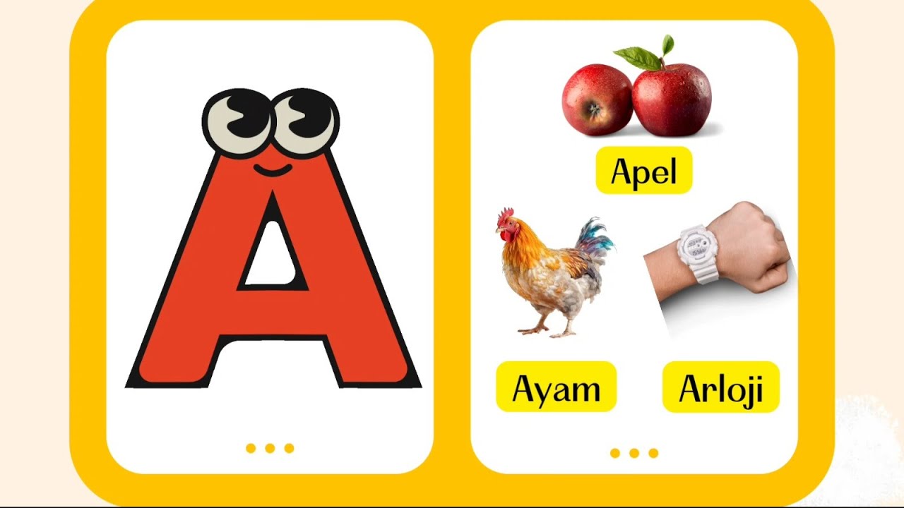 Mengenal huruf Abjad A-Z kosa kata untuk BALITA (ABC KOSA KATA) bahasa ...