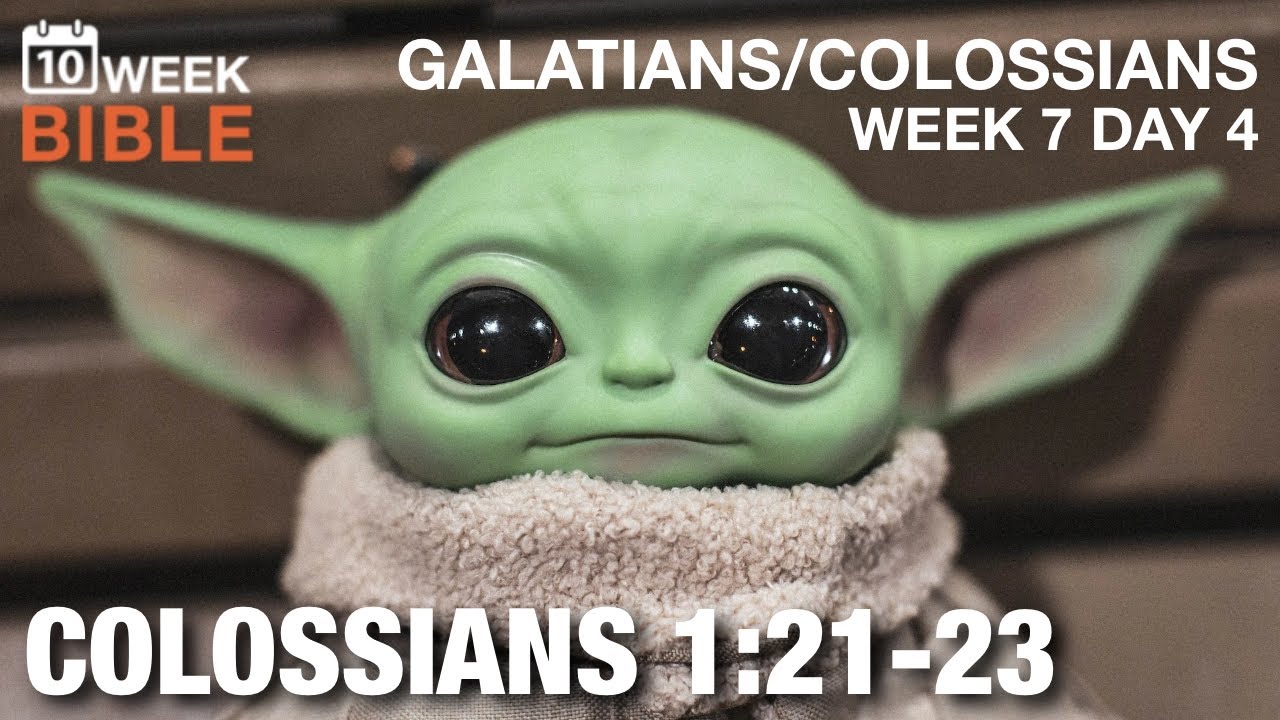 Alienated from God | Colossians 1:21-23 | Week 7 Day 3 Study of ...