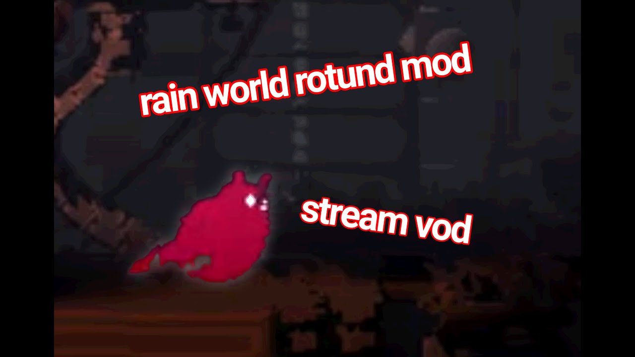 playing rain world rotund mod (stream vod) - YouTube