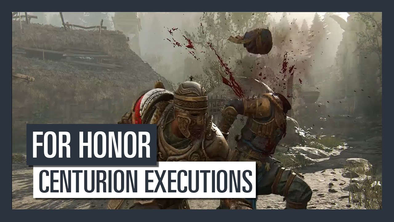 For Honor: Season 2 - New Centurion Executions - YouTube