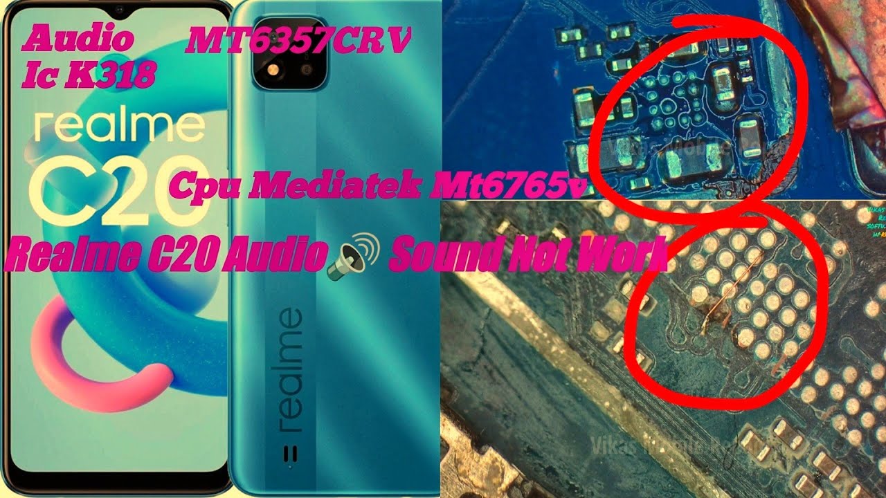 Realme C20 Audio 🔊Sounds Ic Audio K318 #Mediatek_Cpu_Mt6765v ...