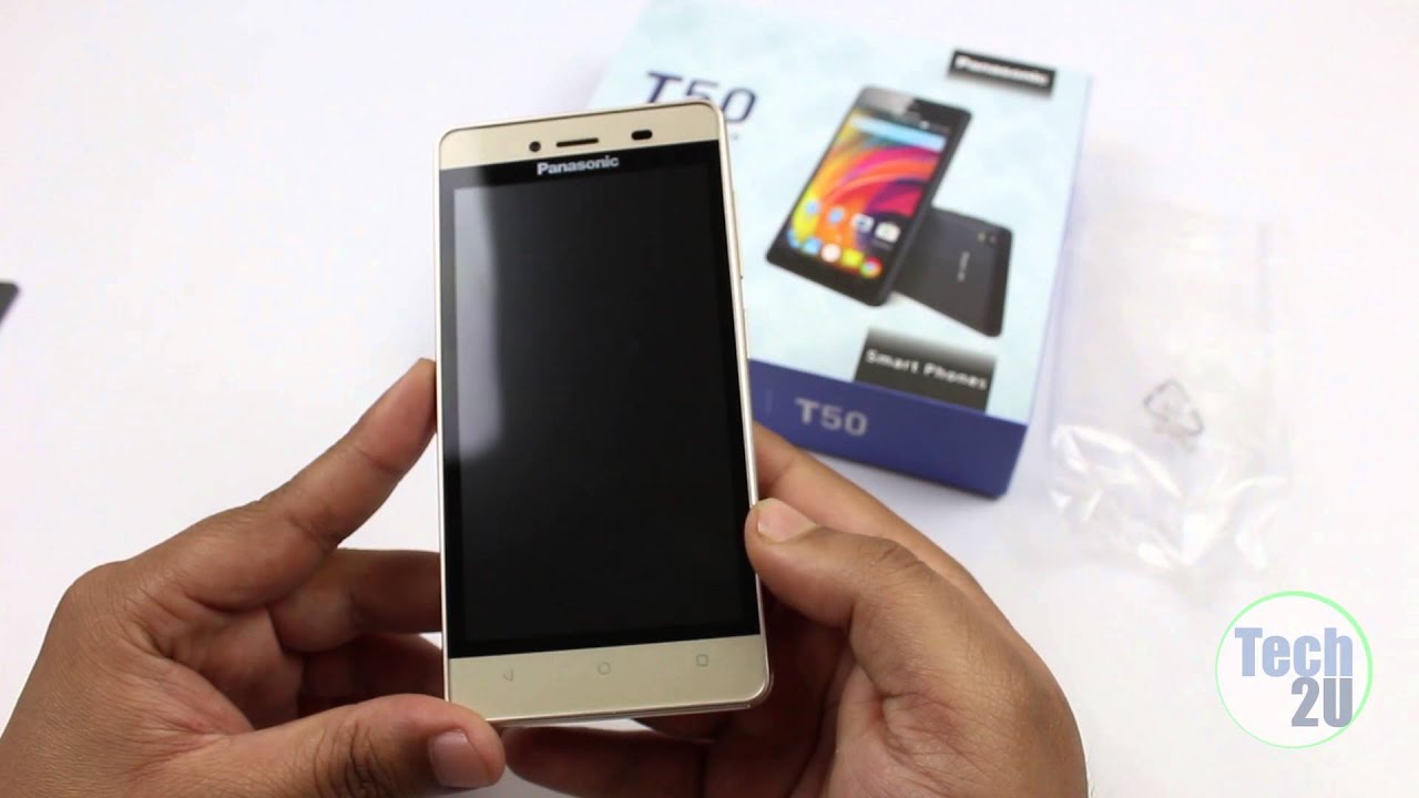 Panasonic T50 Unboxing And Hands On ! - YouTube