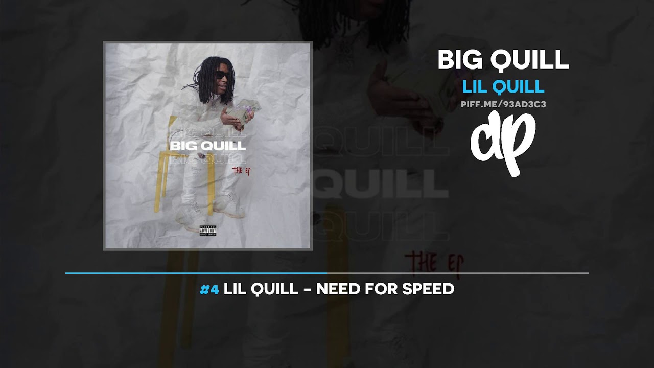 Lil Quill - Big Quill (FULL EP) - YouTube