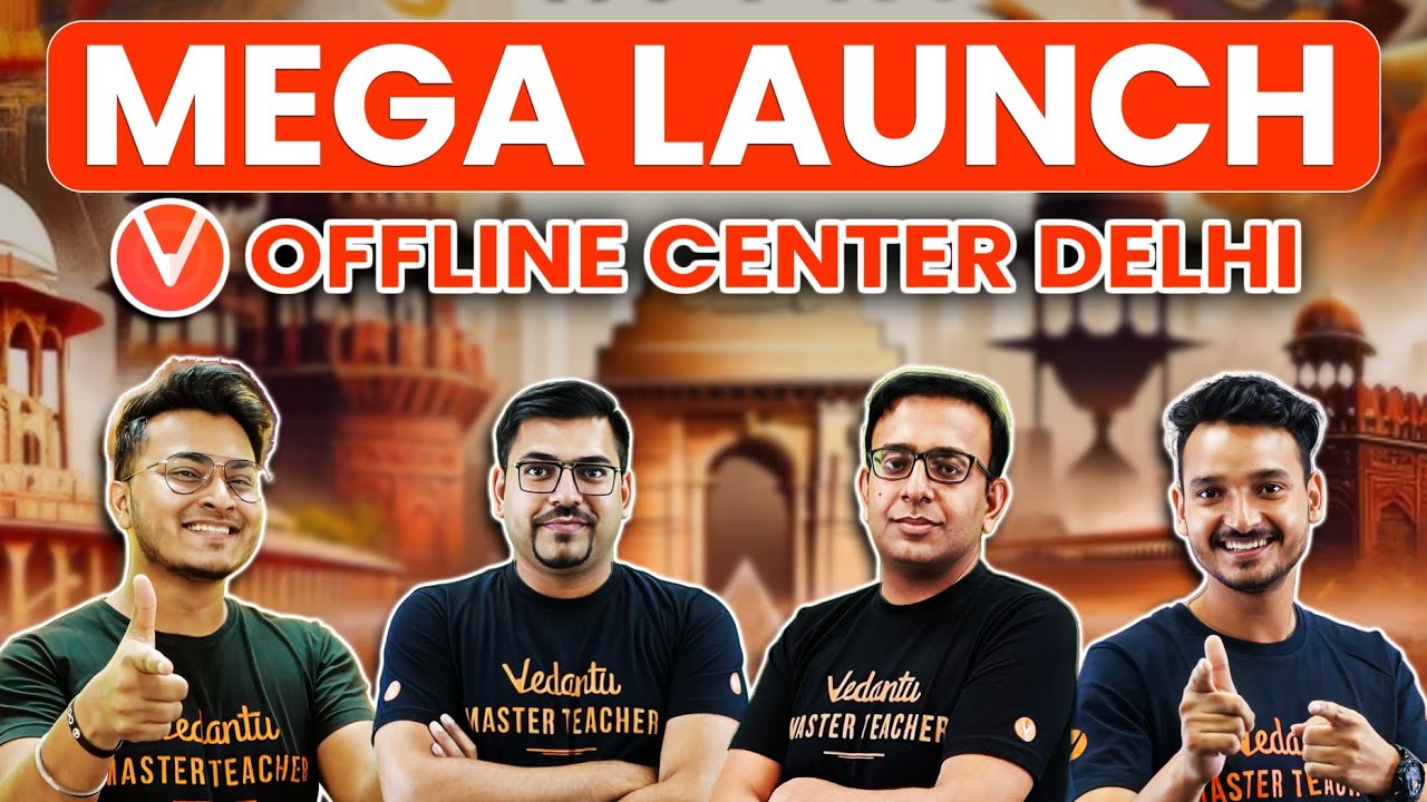 Vedantu's Offline Center in Delhi | Mega Launch🎉 - YouTube