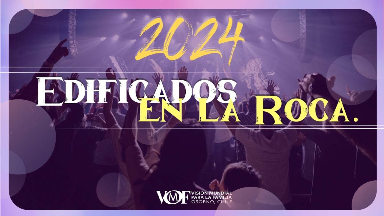 "EDIFICADOS EN LA ROCA". - YouTube