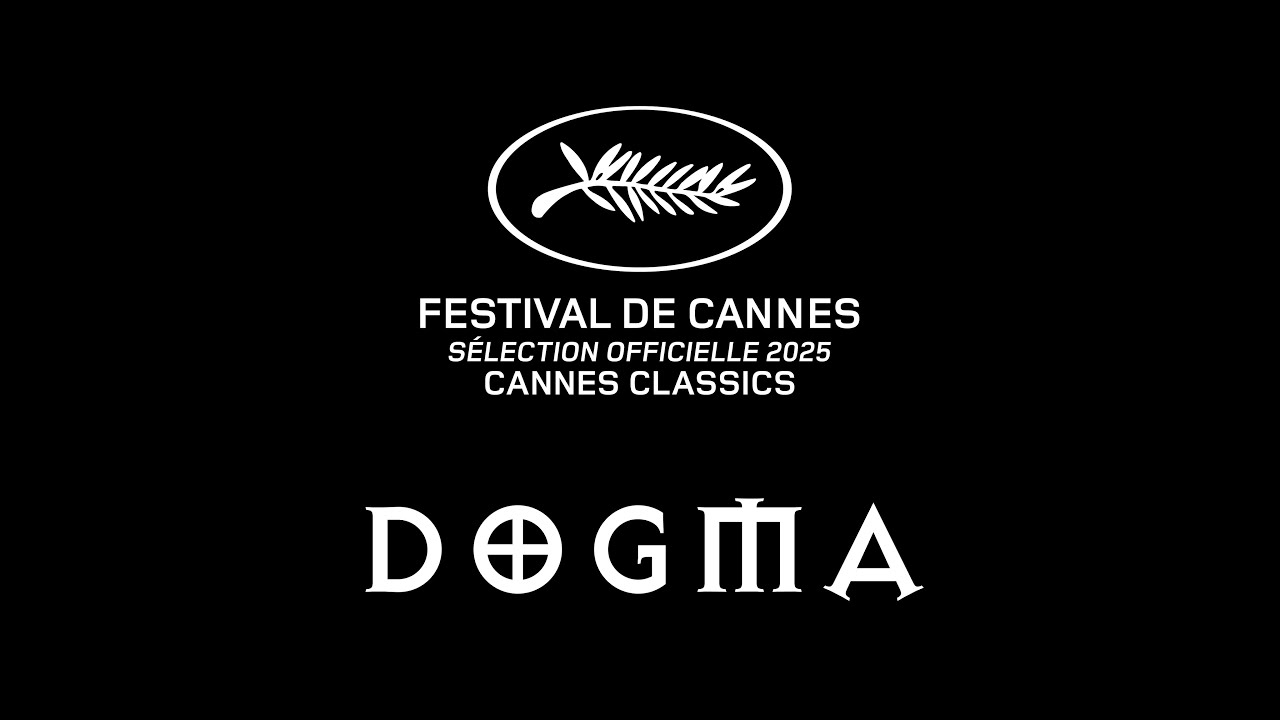 Dogma - Cannes Classics Official Selection 2025 | French-Subbed Trailer ...