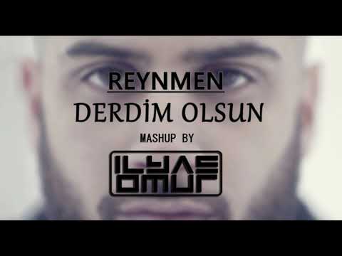 Reynmen - Derdim Olsun (İlyas Ömür Remix)
