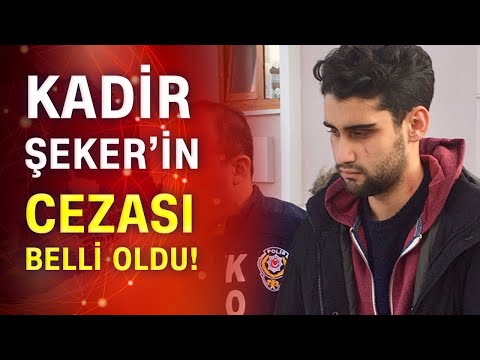 Kadir Şeker davasında karar!