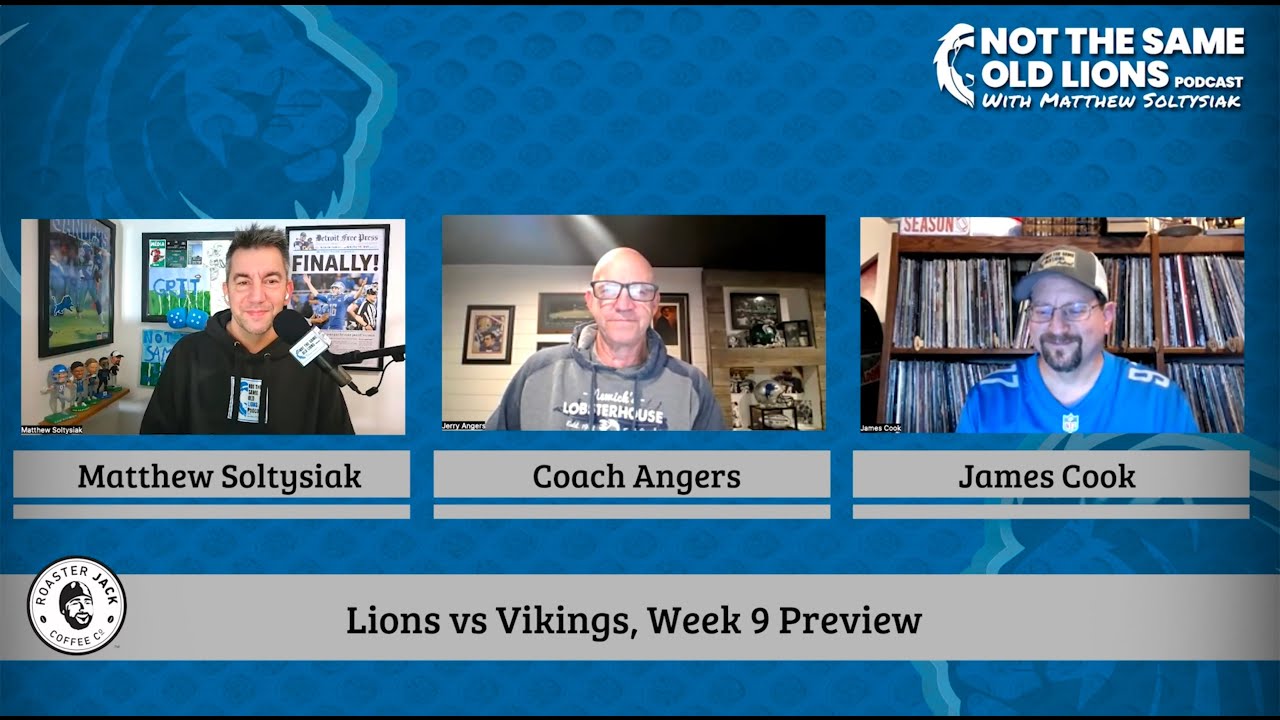Not The Same Old Lions Podcast: The Detroit Lions vs The Minnesota ...