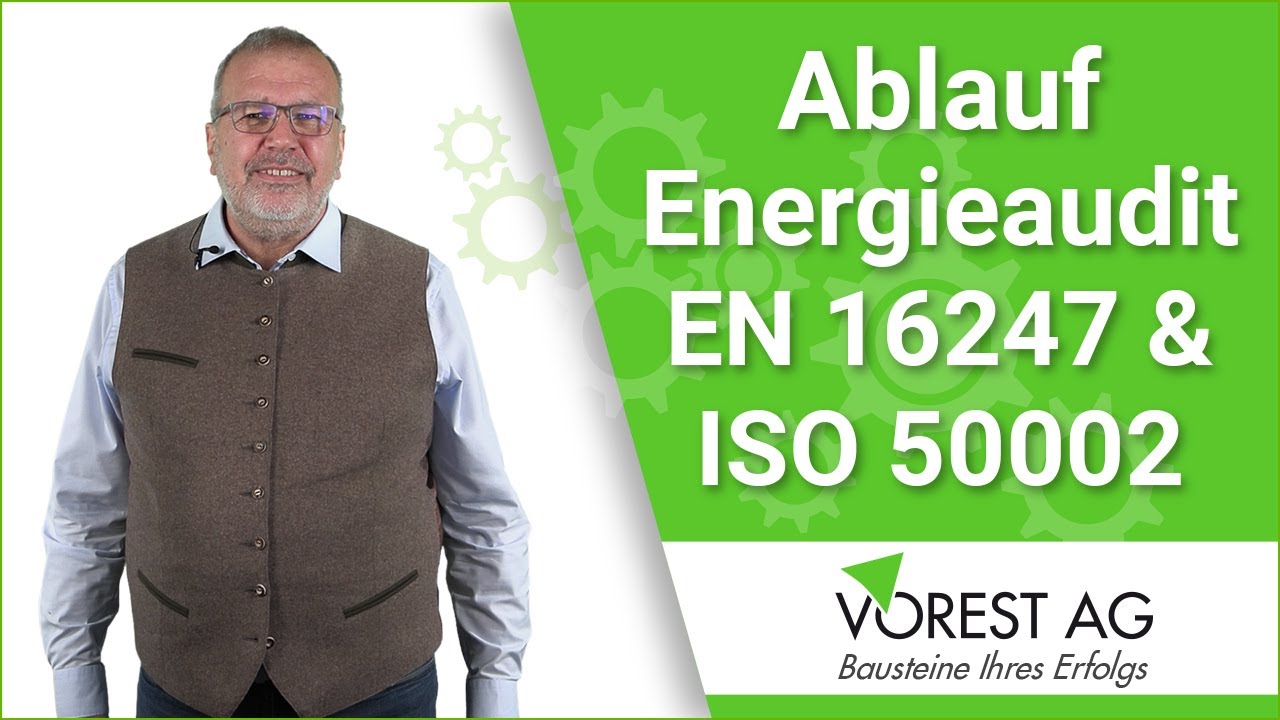Wie ist der Ablauf eines Energieaudits nach EN 16247 & ISO 50002 - YouTube