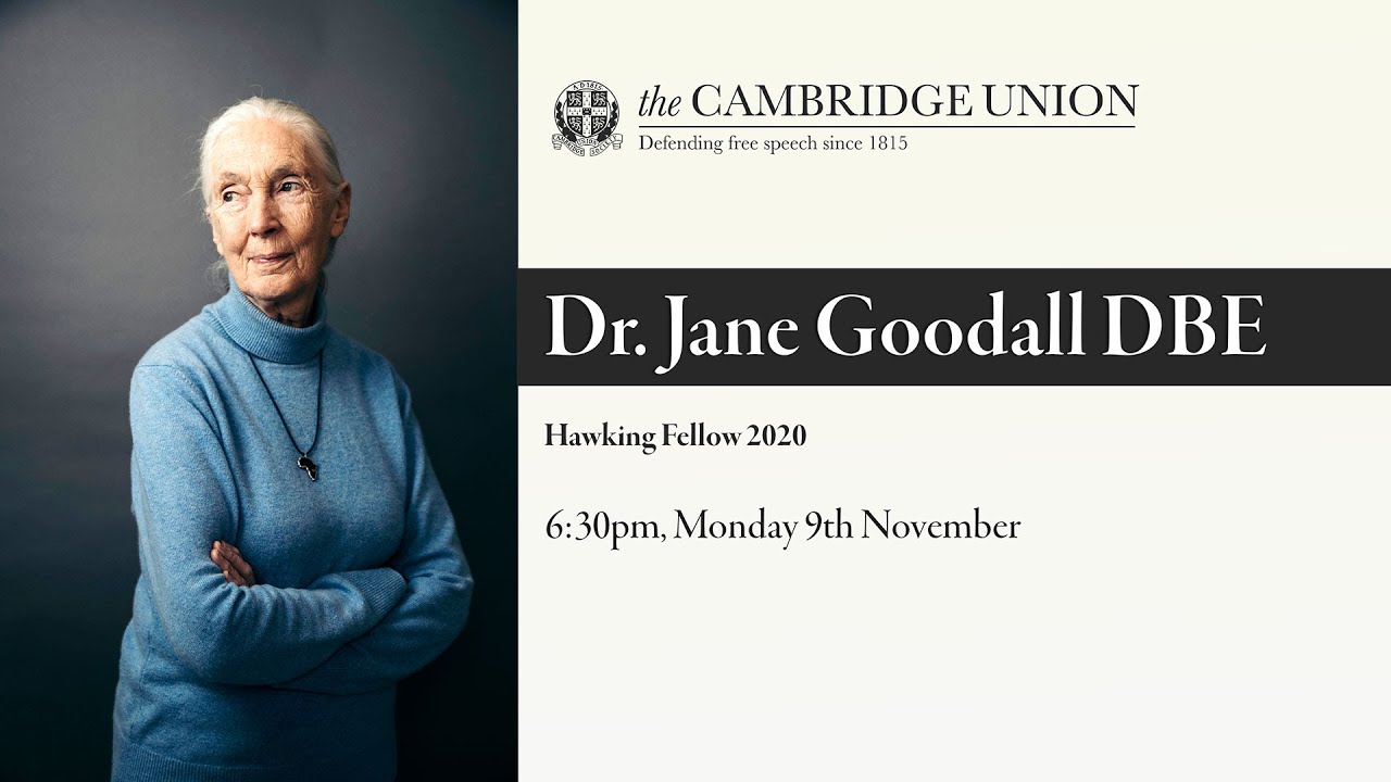 Dr Jane Goodall DBE | Hawking Fellow 2020 | Cambridge Union - YouTube