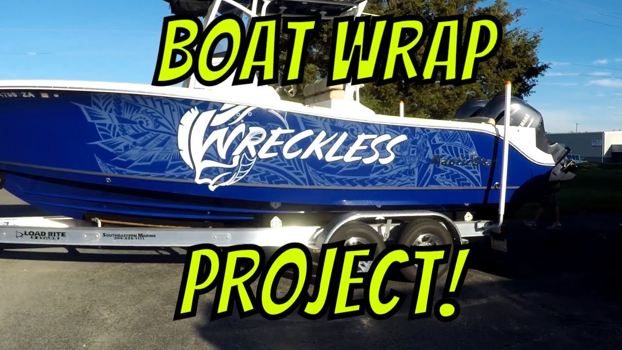 Boat Wrap Project Kin Art Wraps - YouTube