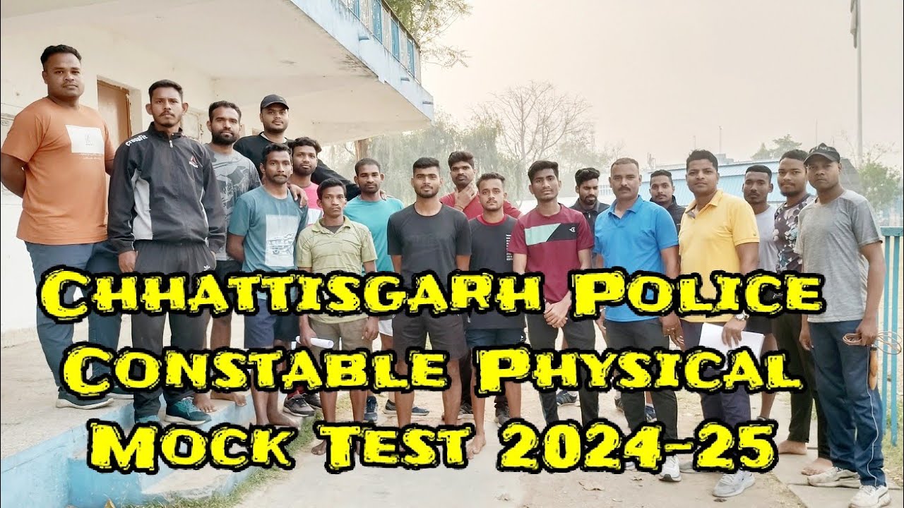 Chhattisgarh Police Constable Mock Physical Test2024–25All physical ...