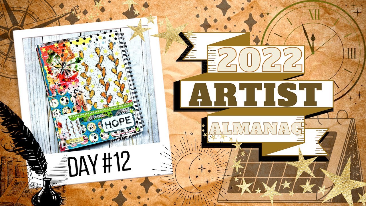ART JOURNAL Process: " 2022 Artist Almanac: Day 12" - YouTube